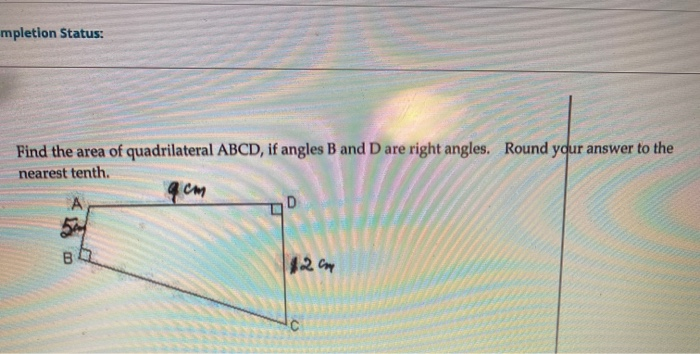 Solved mpletion Status: Find the area of quadrilateral ABCD, | Chegg.com
