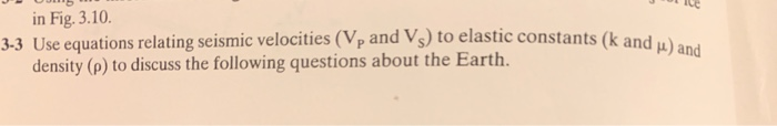 Solved in Fig. 3.10. 3-3 Use equations relating seismic | Chegg.com