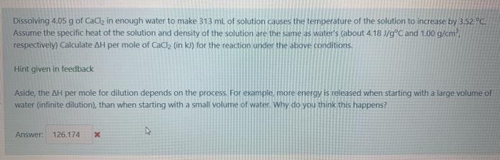 Solved Dissolving 4.05 g of CaCl2 in enough water to make | Chegg.com