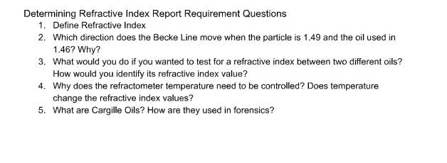 Solved Determining Refractive Index Report Requirement | Chegg.com