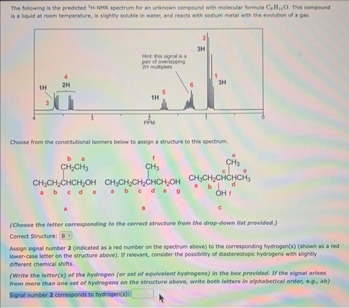 The following is the predicted 1H−NMR spectrum for an | Chegg.com
