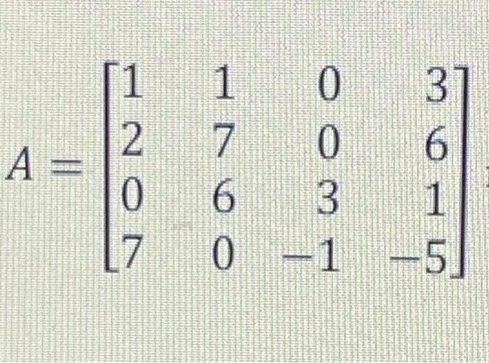 Solved Calculate the opposite of the matrix (A-¹) with | Chegg.com