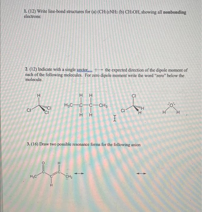 Solved 1. (12) Write line-bond structures for (a) (CH3)2NH2 | Chegg.com