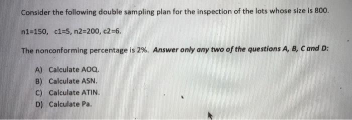 Solved Consider the following double sampling plan for the | Chegg.com