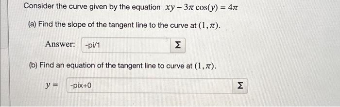Solved Consider the curve given by the equation | Chegg.com