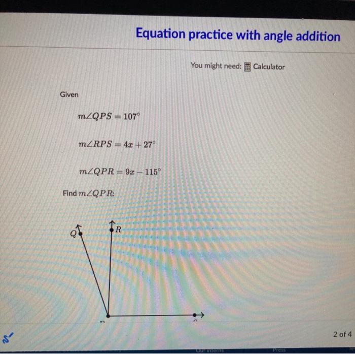 Solved Equation practice with angle addition You might need: | Chegg.com