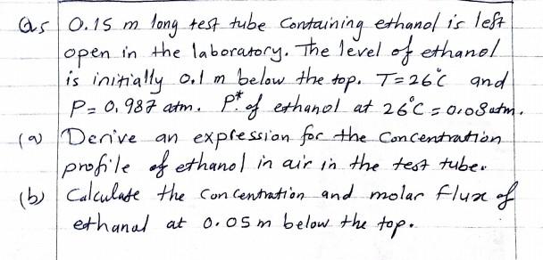 Solved Qs 0.15 m long test tube containing ethand is lest | Chegg.com