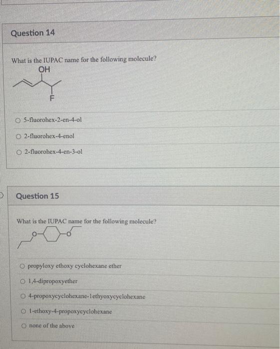 Solved What is the IUPAC name for the following molecule? | Chegg.com