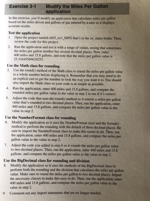 Solved Exercise 3-1 Modify the Miles Per Gallon application | Chegg.com