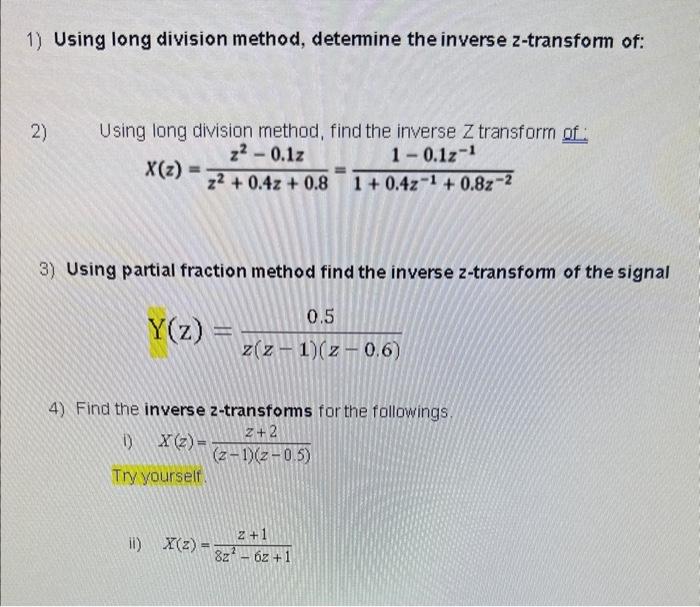 Solved 1) Using long division method, detennine the inverse | Chegg.com