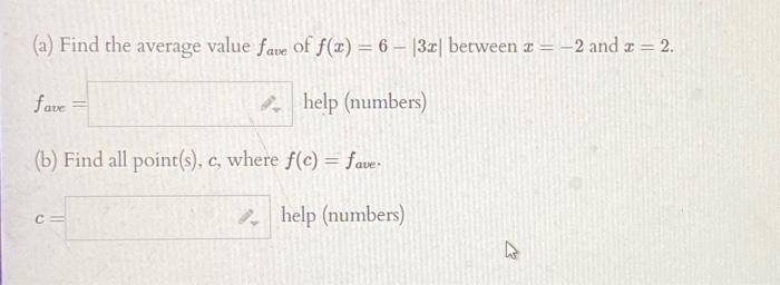 Solved (a) Find the average value fave of f(x) = 6 - |3x| | Chegg.com