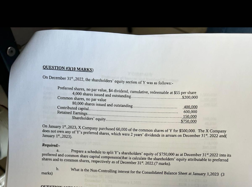 Solved QUESTION #3(10 ﻿MARKS)On December 31st ,2022, ﻿the | Chegg.com