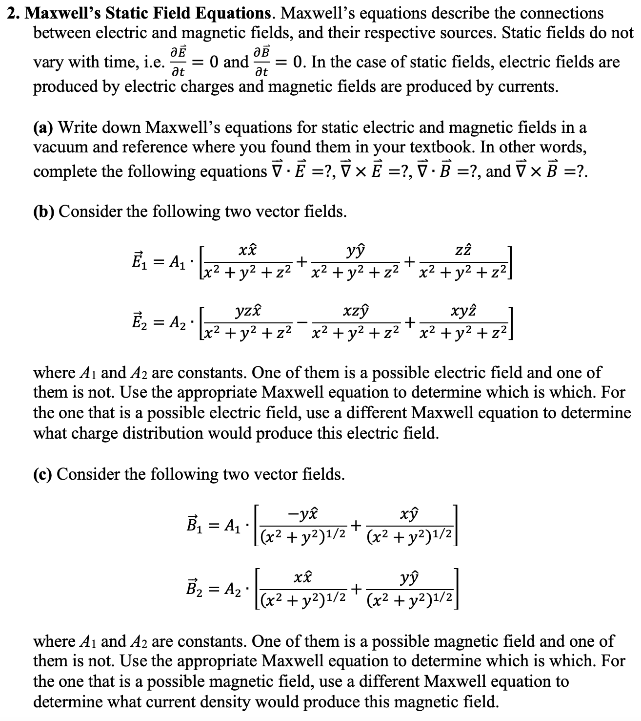 Solved Maxwell's Static Field Equations. Maxwell's equations | Chegg.com