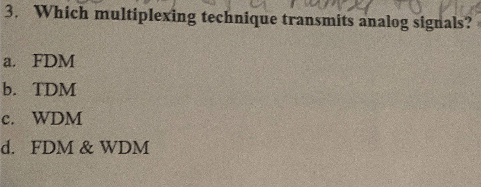 Solved Which multiplexing technique transmits analog | Chegg.com