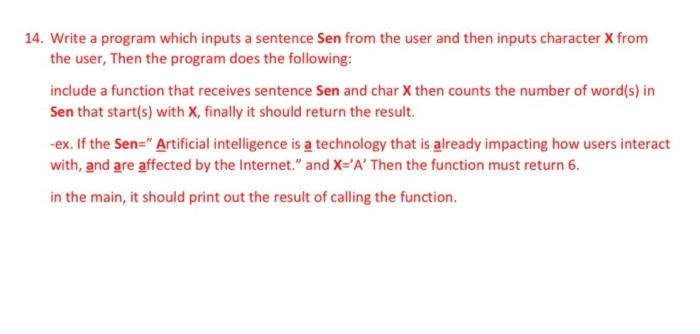 Solved 14. Write a program which inputs a sentence Sen from | Chegg.com