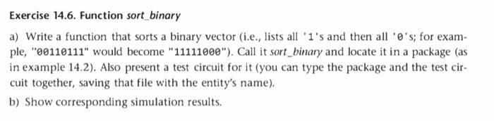 Solved Exercise 14.6. Function sort_binary a) Write a | Chegg.com