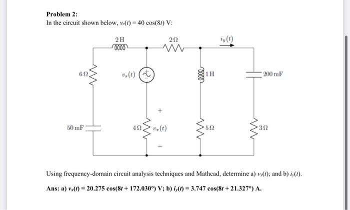 Solved Problem 2: In the circuit shown below, | Chegg.com