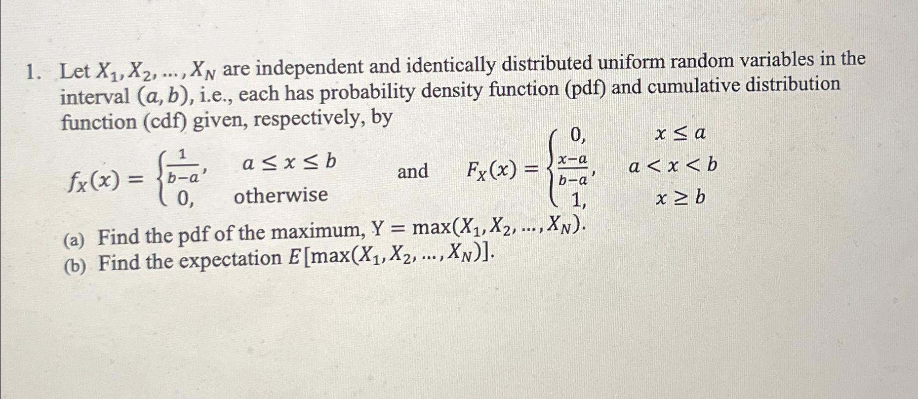 Solved Let x1,x2,dots,xN ﻿are independent and identically | Chegg.com