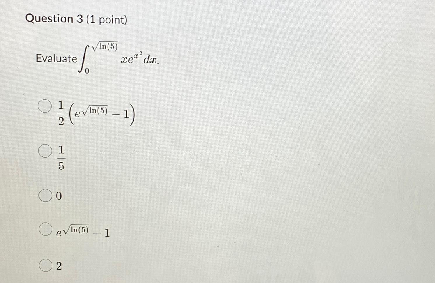 Solved Question 3 (1 point) | Chegg.com Solved Question 3 (1 point) | Chegg.com