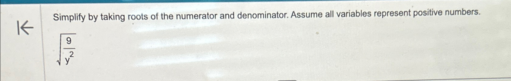 Solved Simplify by taking roots of the numerator and | Chegg.com