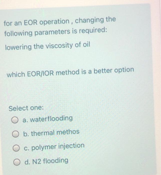 Solved for an EOR operation, changing the following | Chegg.com
