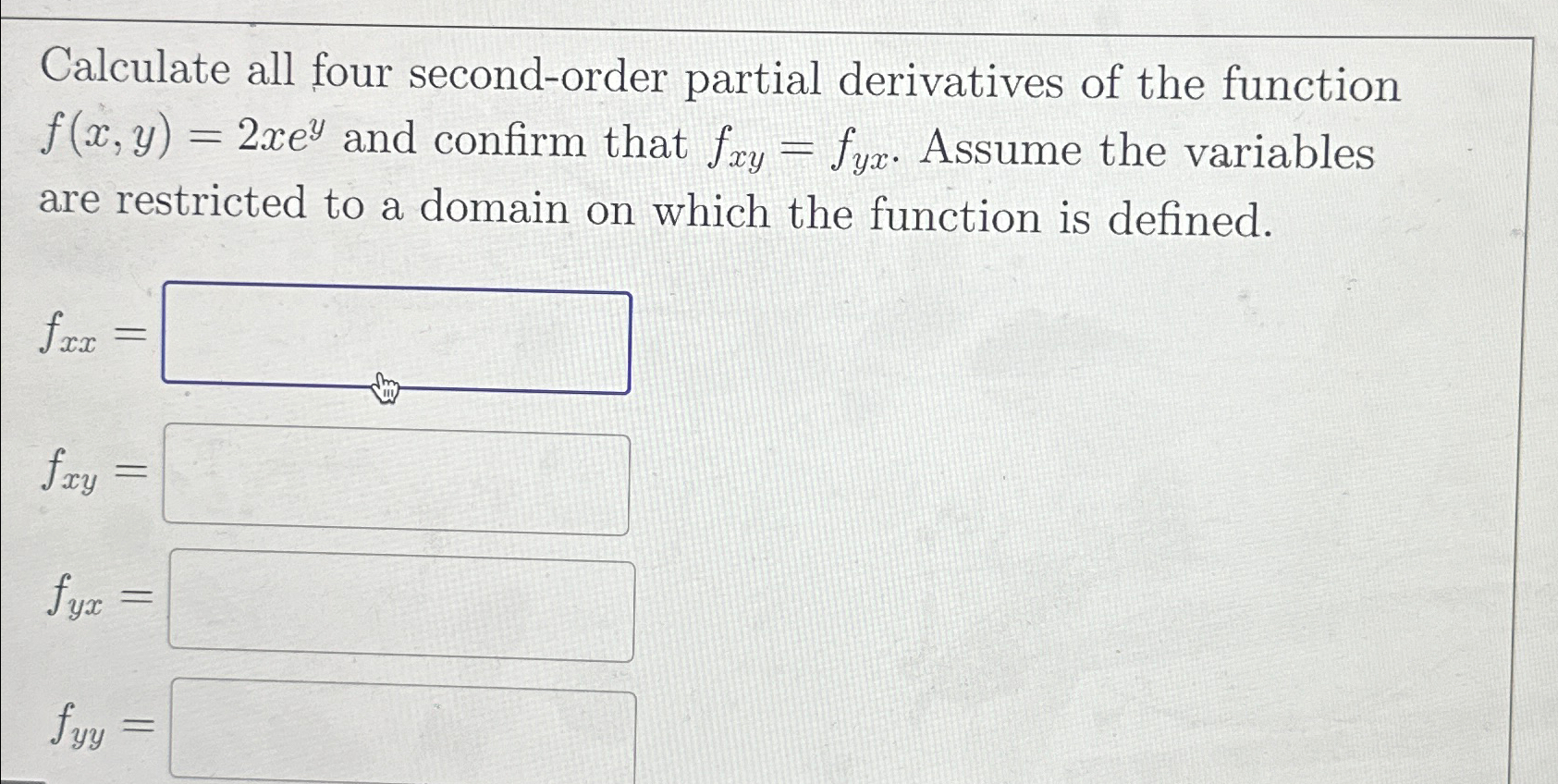Solved Calculate all four second-order partial derivatives | Chegg.com