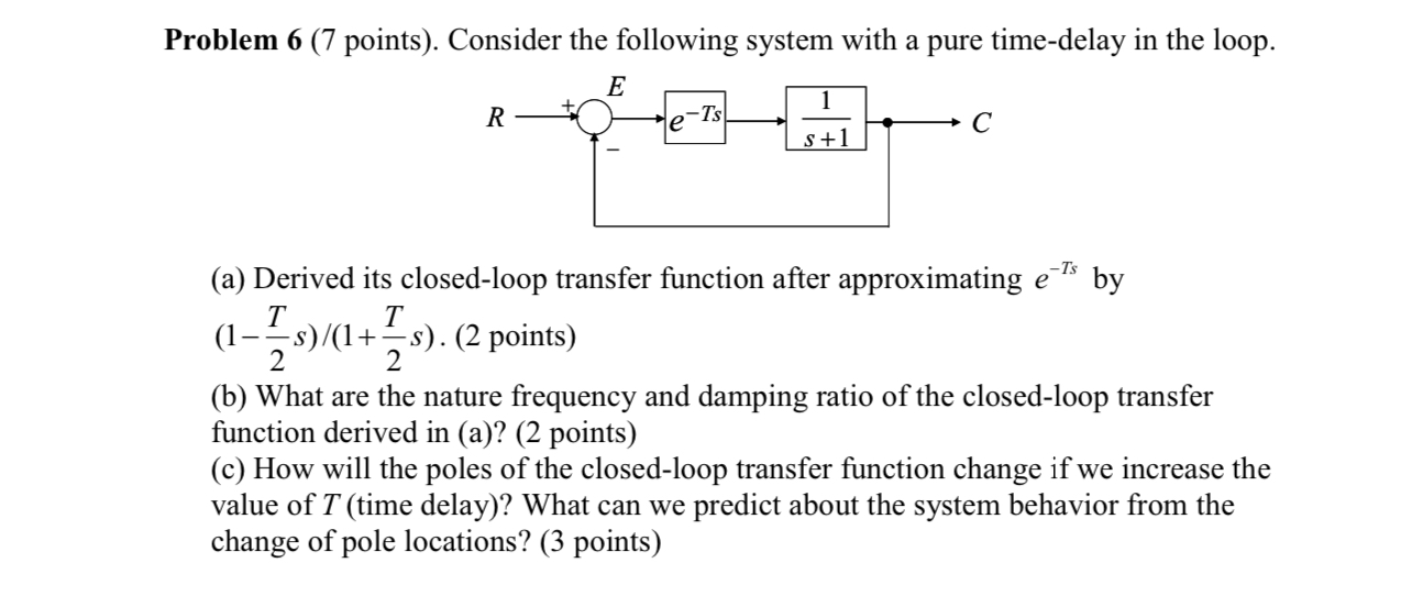 Problem 6 (7 points). Consider the following system | Chegg.com Problem 6 (7 points). Consider the following system | Chegg.com