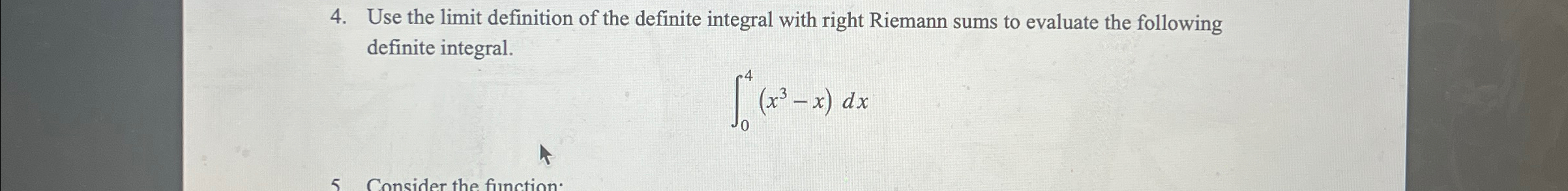 Solved Use the limit definition of the definite integral | Chegg.com