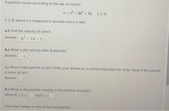 Solved A particle moves according to the law of motion | Chegg.com