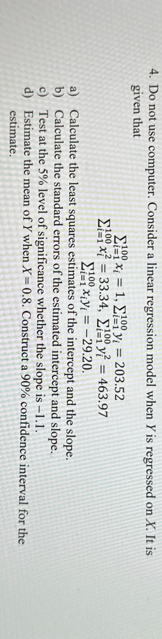 Solved Do not use computer. Consider a linear regression | Chegg.com