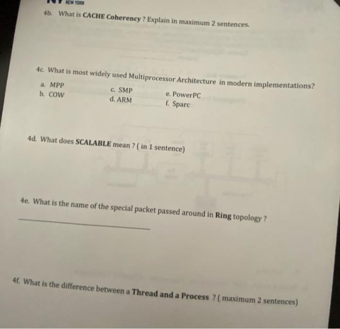 Solved 4b. What is CACHE Coherency? Explain in maximum 2 | Chegg.com