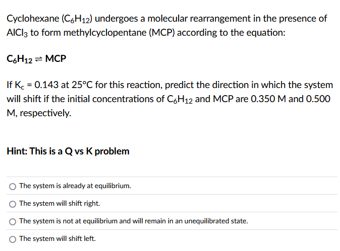 Solved Cyclohexane (C6H12) ﻿undergoes a molecular | Chegg.com