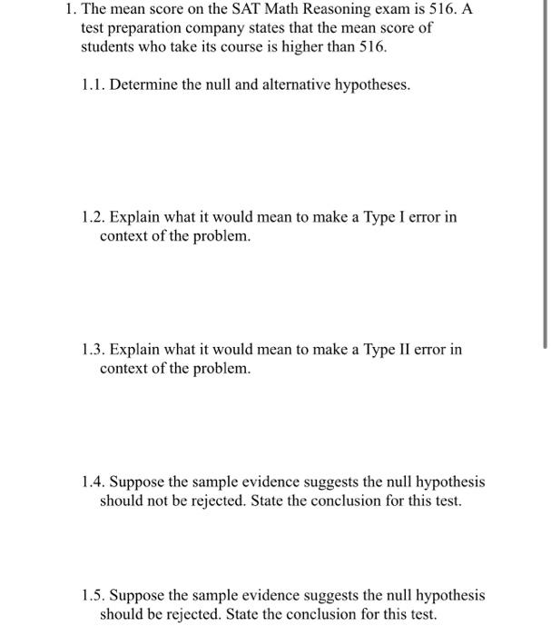 Solved 1. The mean score on the SAT Math Reasoning exam is | Chegg.com