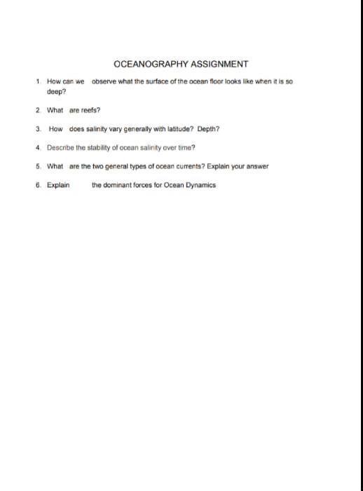 Solved OCEANOGRAPHY ASSIGNMENT How can we observe what the | Chegg.com