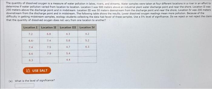Solved The quantity of dissolved oxygen is a measure of | Chegg.com
