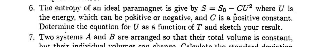 Solved 6. The entropy of an ideal paramagnet is give by | Chegg.com