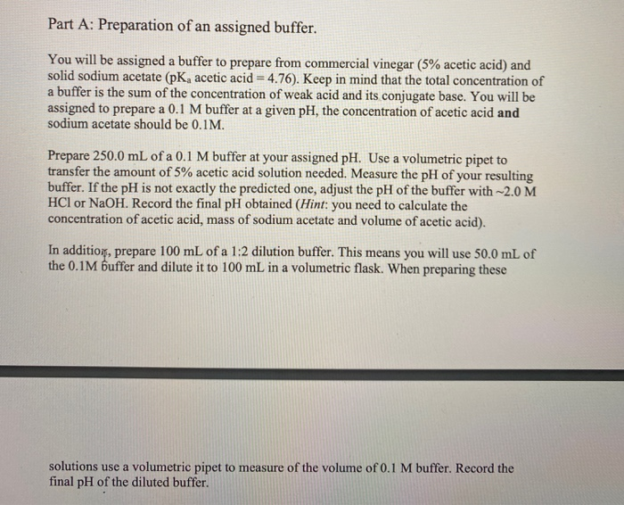 Solved Part A: Preparation of an assigned buffer. You will | Chegg.com
