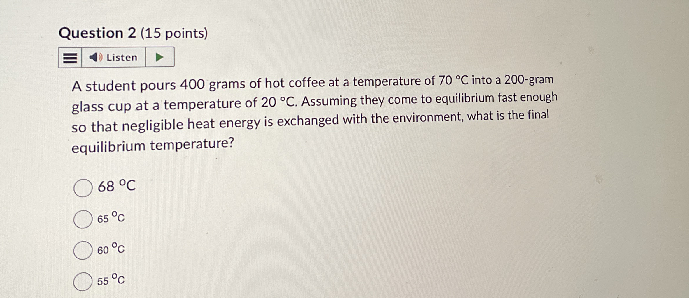 Solved Question 2 (15 ﻿points)A student pours 400 ﻿grams of | Chegg.com