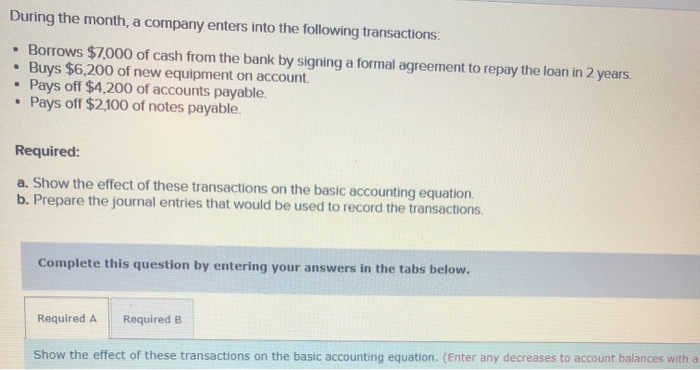 Solved During the month, a company enters into the following | Chegg.com