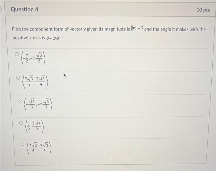 Solved Find the component form of vector v given its | Chegg.com
