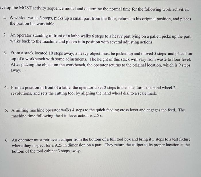 Solved evelop the MOST activity sequence model and determine | Chegg.com