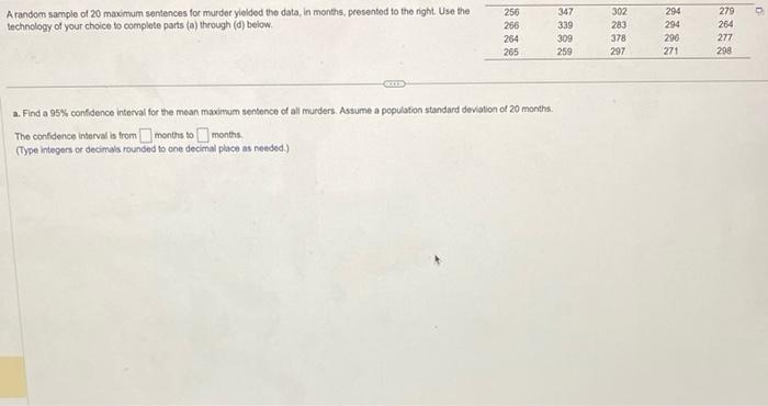 Solved A random sample of 20 maximum sentences foc murder | Chegg.com