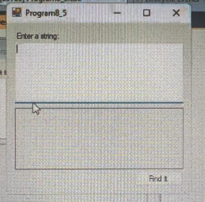 Solved 5. Most Frequent Character Create an application that | Chegg.com