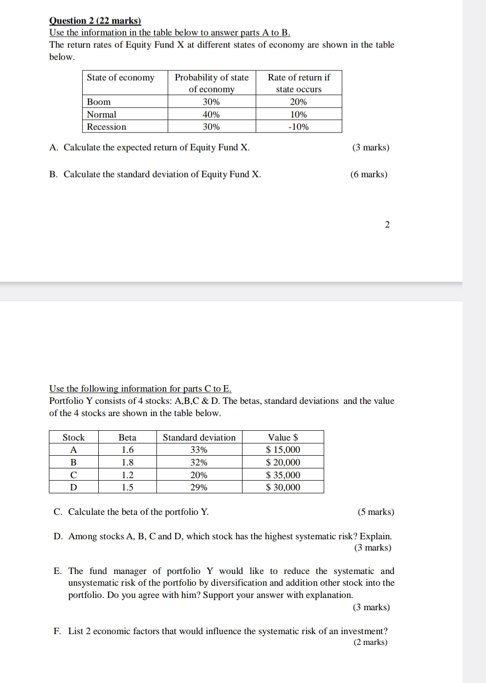 Solved Question 2 (22 ﻿marks)Use the information in the | Chegg.com