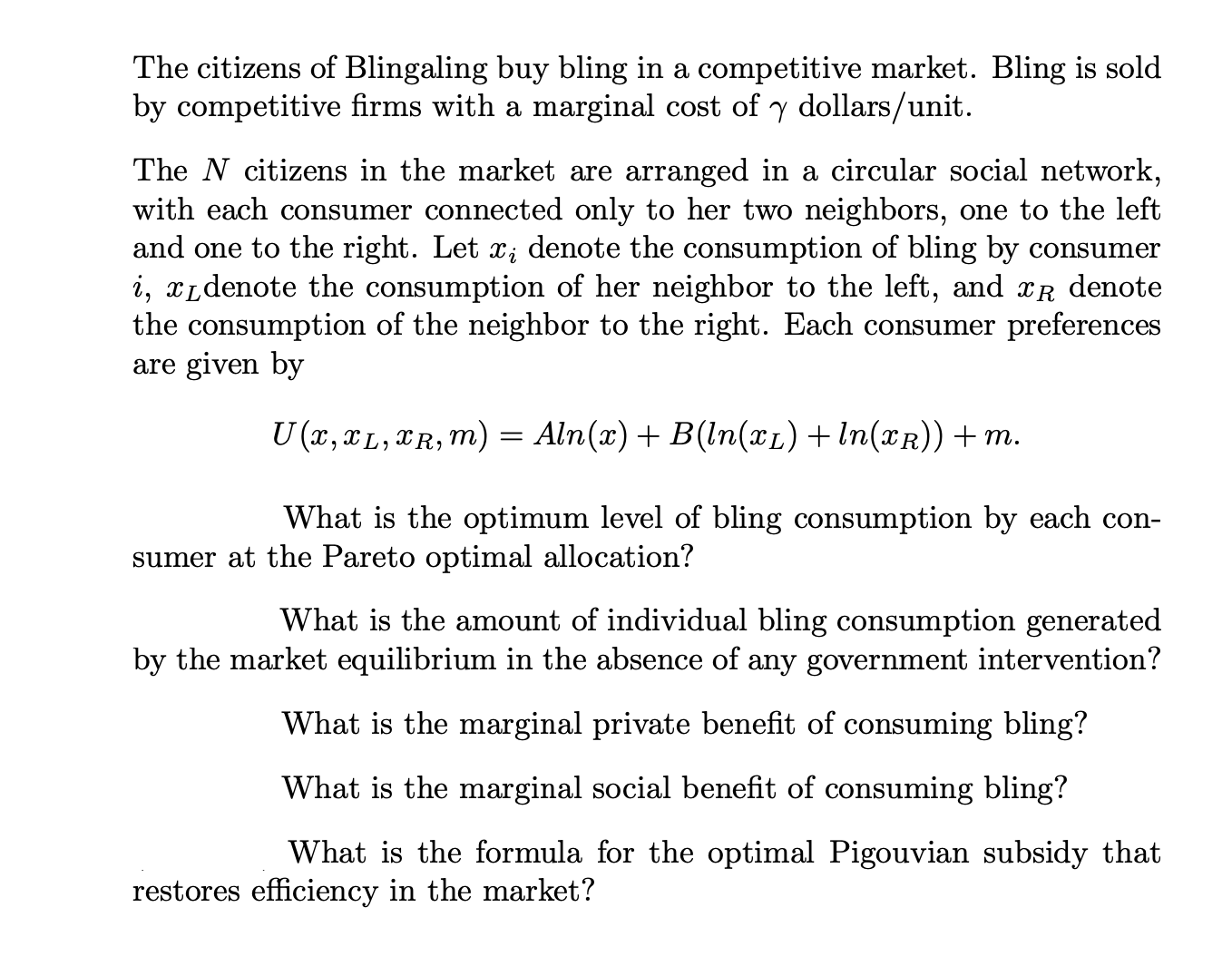 Solved The citizens of Blingaling buy bling in a competitive | Chegg.com
