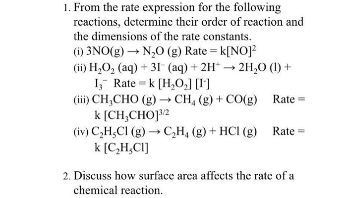 Solved 1. From the rate expression for the following | Chegg.com