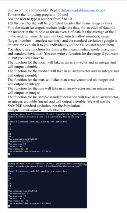Solved Use an online compiler like Repl.it | Chegg.com