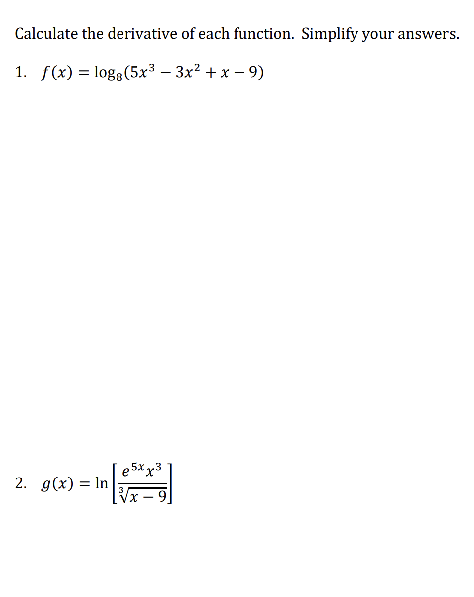 Solved Calculate the derivative of each function. Simplify | Chegg.com