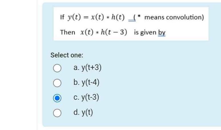 Solved If |)??(**) ﻿means convolution) ﻿Then x(t)**h(t-3) | Chegg.com