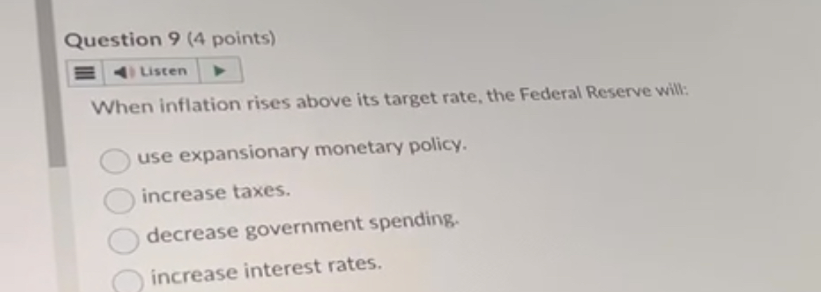 Solved Question 9 (4 ﻿points)ListenWhen inflation rises | Chegg.com